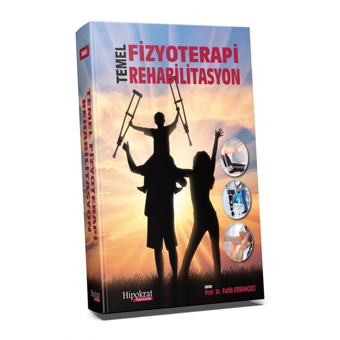 Fizyoterapi ve RehabilitasyonHipokrat Kitabevi9786057874313130Temel ...